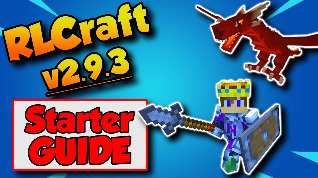 RLCraft Starter Guide 😎 Early Game Walkthrough Beginners Tips