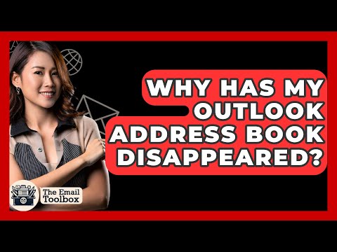 Why Has My Outlook Address Book Disappeared? - TheEmailToolbox.com