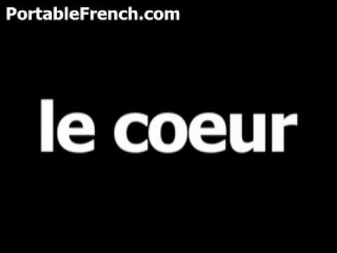 French word for heart is le coeur