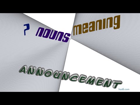 announcement - 8 nouns meaning announcement (sentence examples)