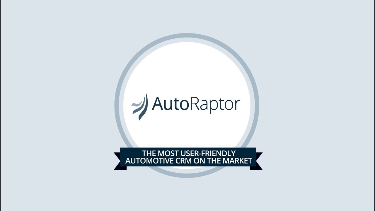 30 Second Intro to AutoRaptor CRM