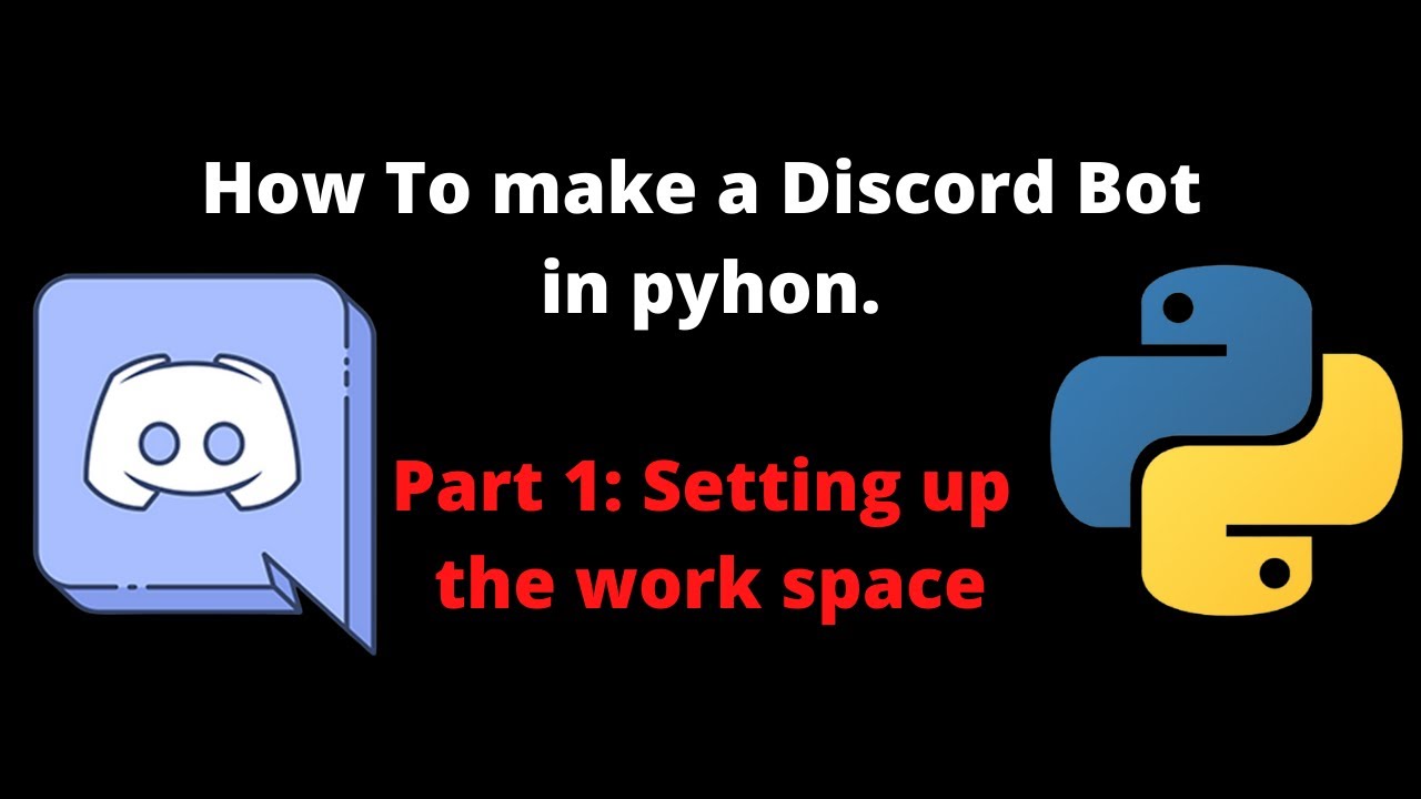 Python Discord Bot Part 1