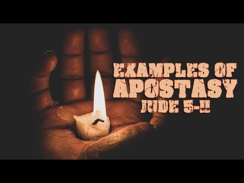 Examples of Apostasy (Jude 5-11) | ConcerningJesus.com