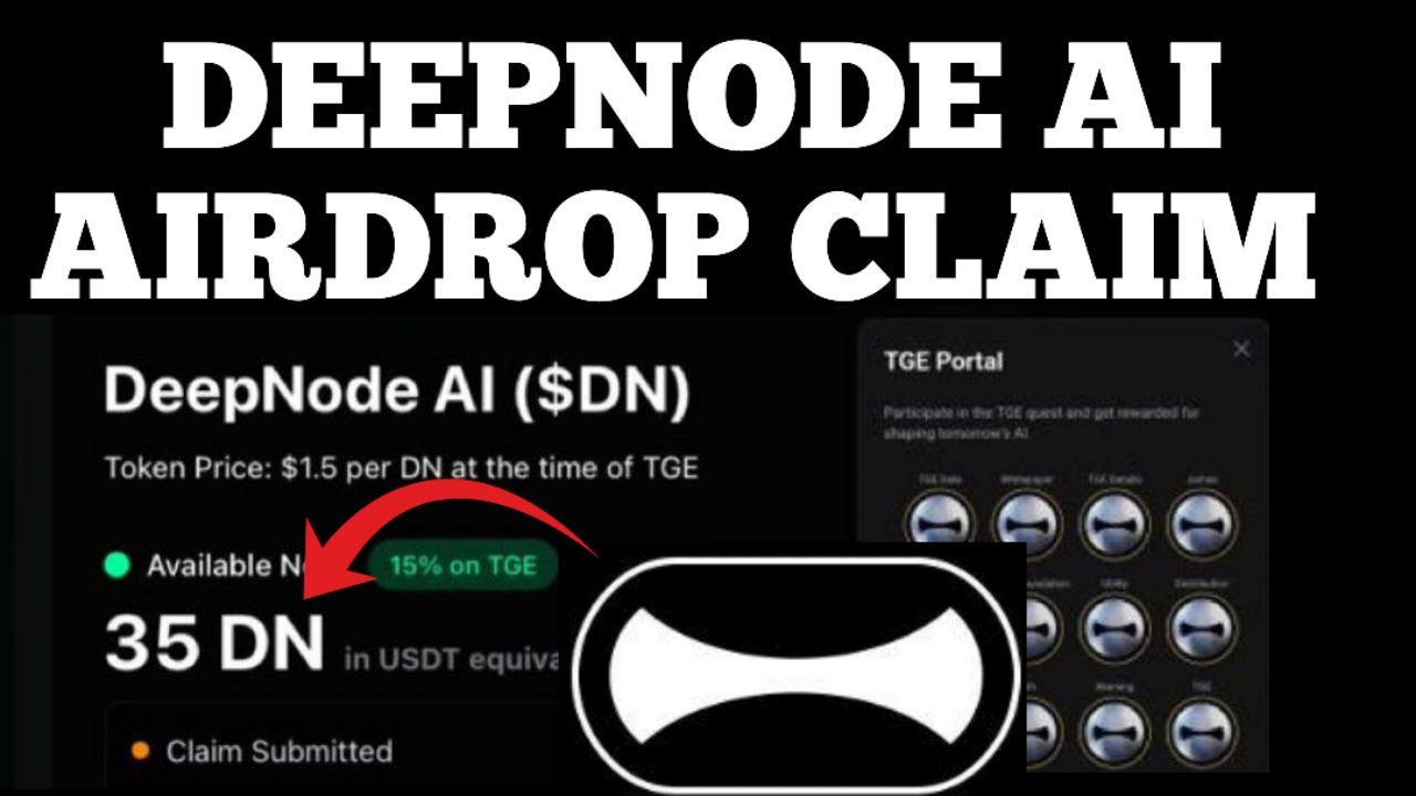 DeepNode Ai Airdrop  Claim - $DN Token Claim
