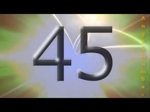 angel number 45 | The meaning of angel number 45