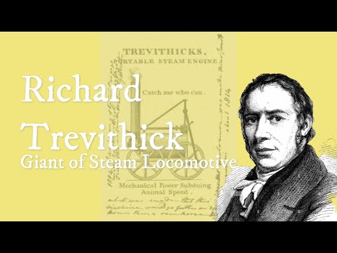 Richard Trevithick (Giant of Steam Engine)