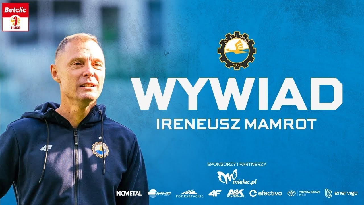 WYWIAD: Ireneusz Mamrot przed meczem z ŁKS-em - FKS Stal Mielec SA