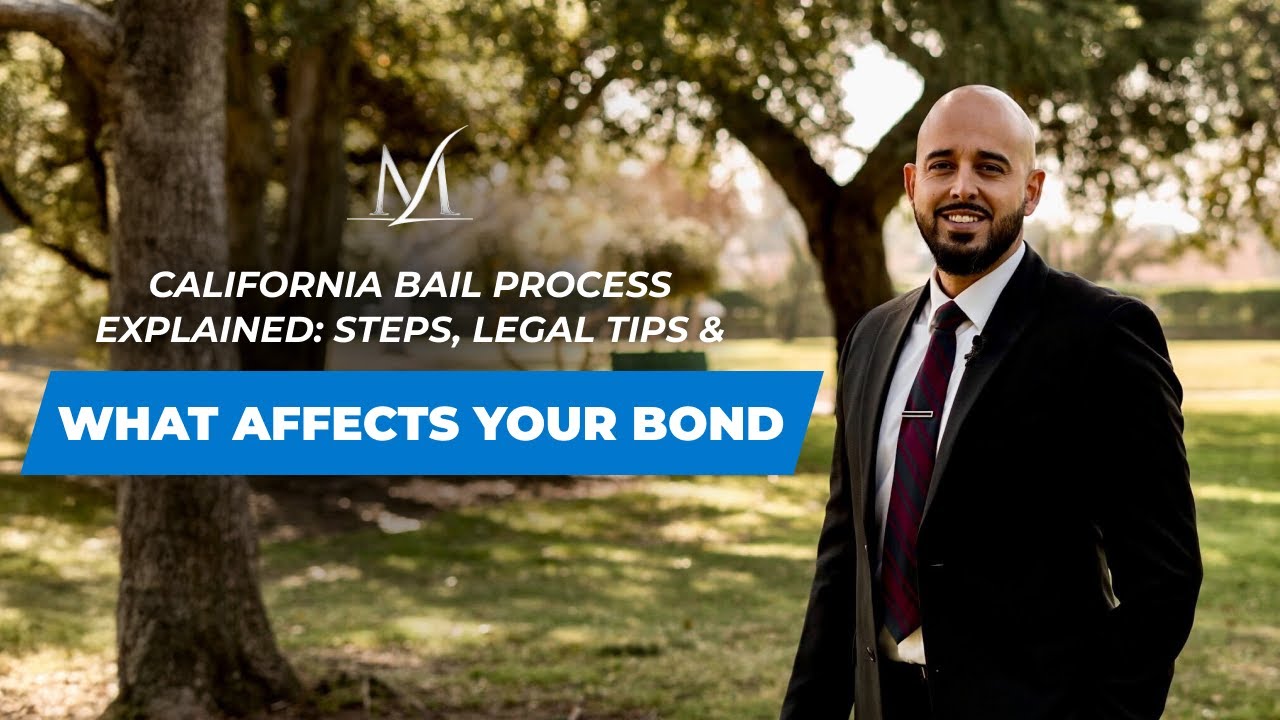 California Bail Process Explained: Steps, Legal Tips & What Affects Your Bond