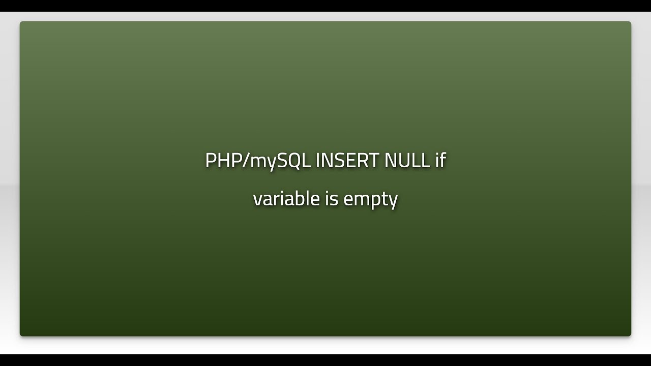 PHP/mySQL INSERT NULL if variable is empty