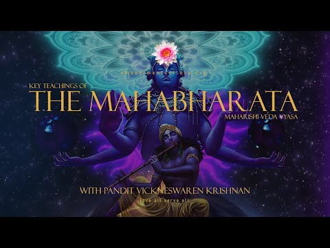 Key Teachings of The Mahabharata 2025 - Week 8: Dhritarashtra, Arjuna