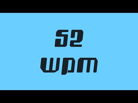 Monkeytype 52 WPM