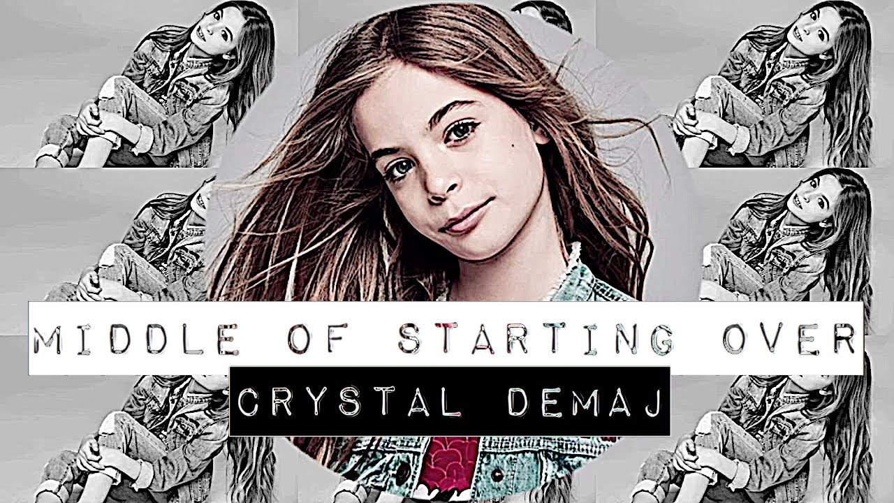 crystal demaj | middle of starting over