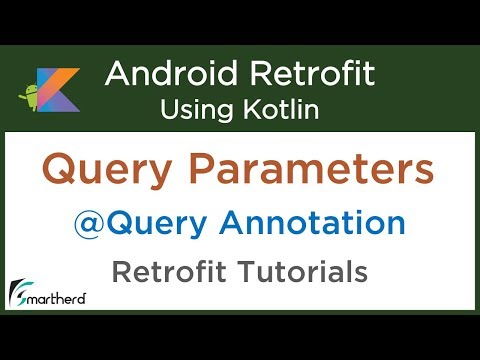 Learn Using Query Parameters in Retrofit to Fetch Data Android Retrofit using Kotlin 4 4 - Mind ...
