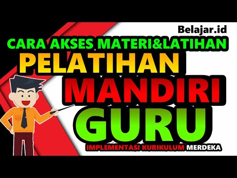 🔴 CEK INI PELATIHAN MANDIRI WAJIB UNTUK GURU IMPLEMENTASI KURIKULUM MERDEKA DENGAN AKUN PEMBELAJARAN
