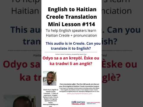 English to Creole translation "This audio is in Creole Can you translate it to English"