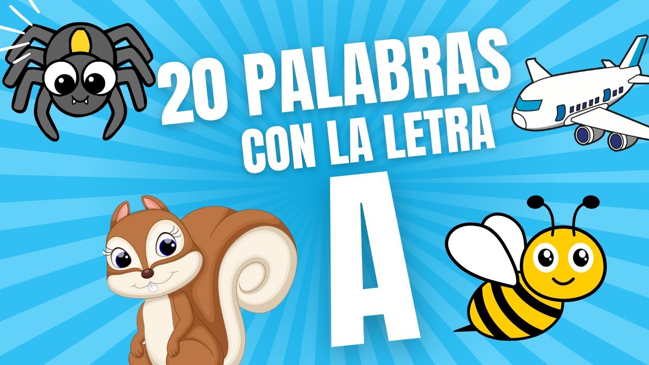 20 palabras que inician con la letra A para niños