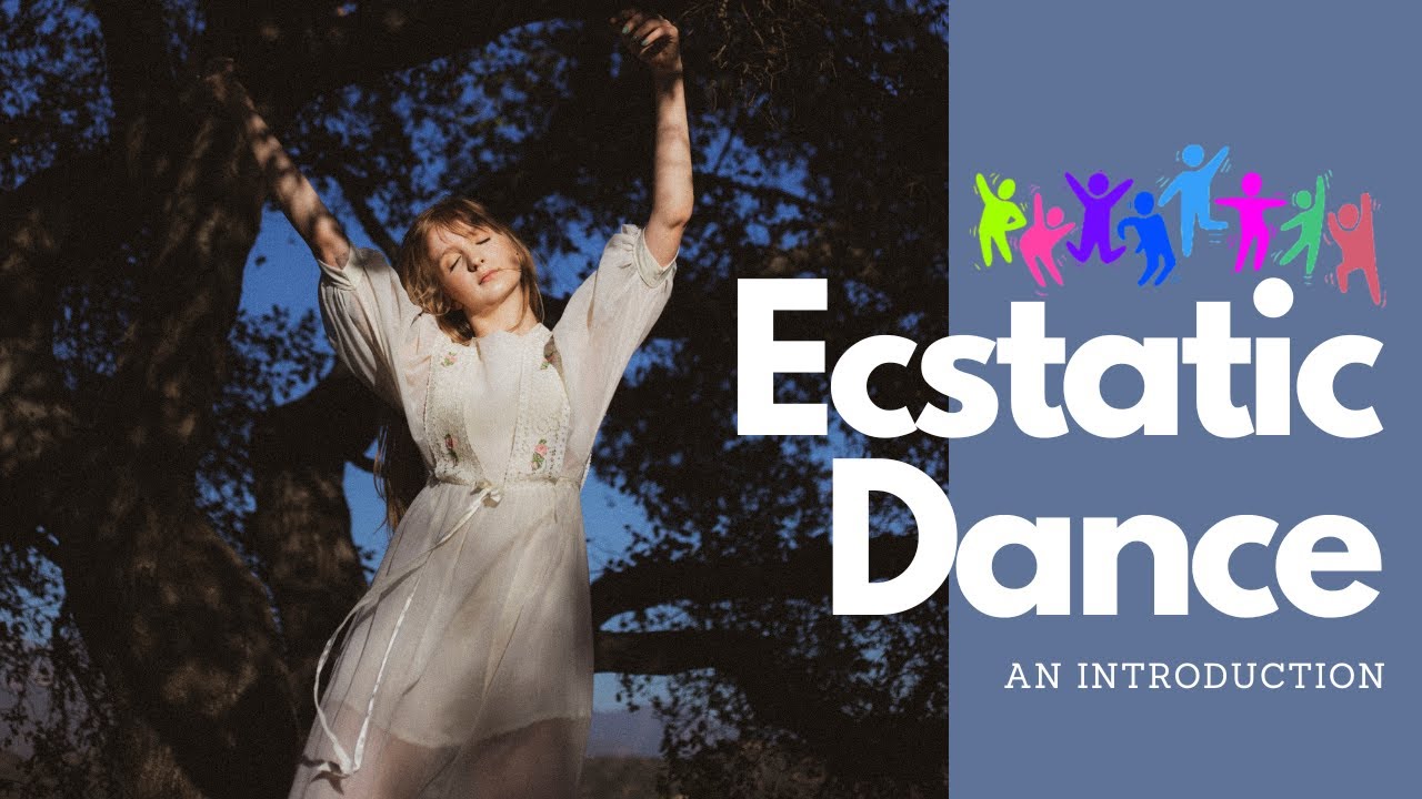 An Introduction to Ecstatic Dance