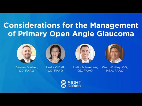 Considerations for the Management of Primary Open Angle Glaucoma