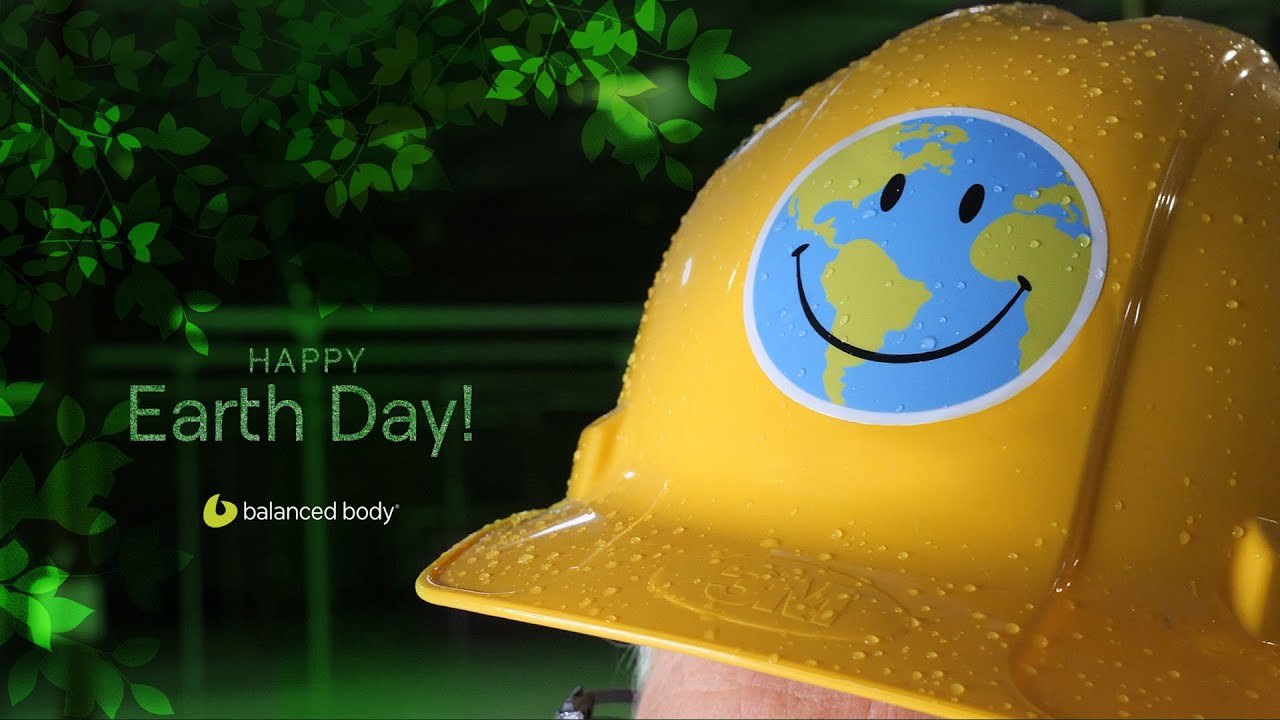 Happy Earth Day from Balanced Body®!