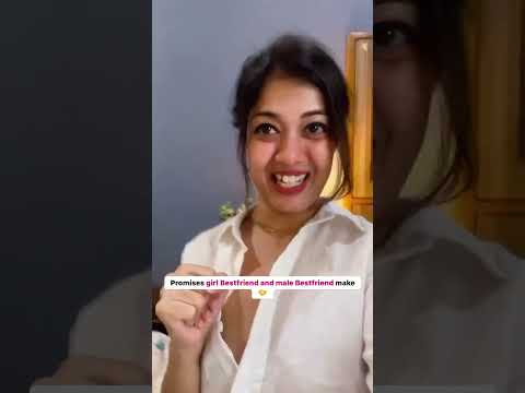 Promises Girl/Male Bestfriend make | Harshita Gupta