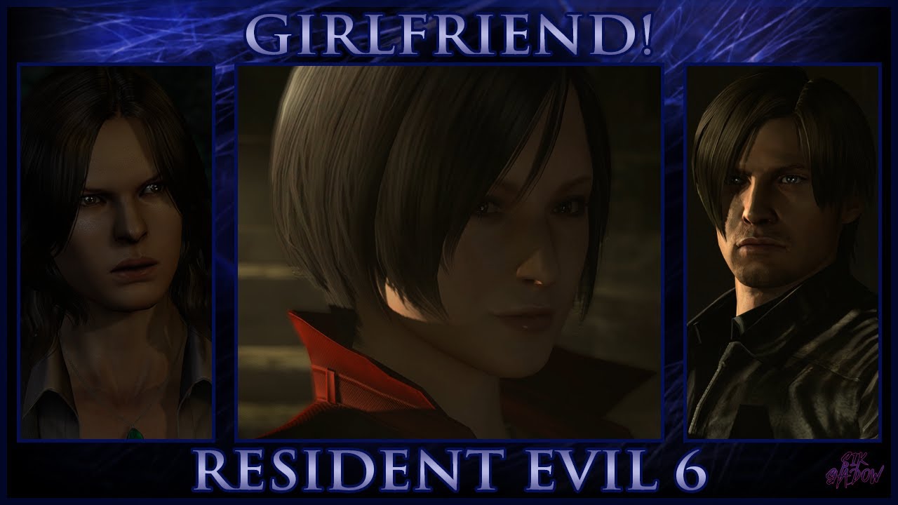 RE6 - Helena Harper & Leon Kennedy ft. Ada Wong & Carla Radames - GIRLFRIEND!