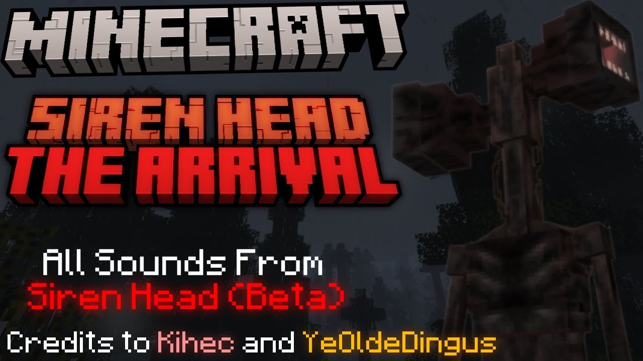 Minecraft: Siren Head: The Arrival (Beta) - Sound effects