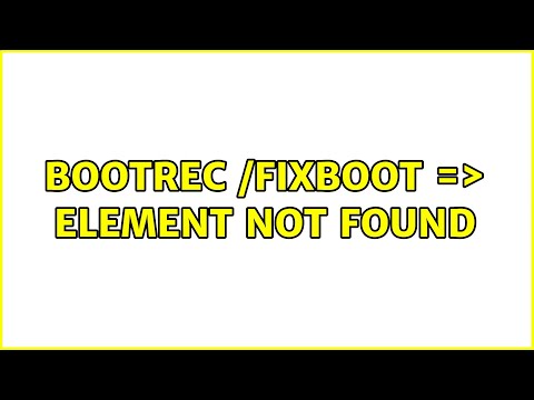 BOOTREC /FIXBOOT => Element not found (4 Solutions!!)