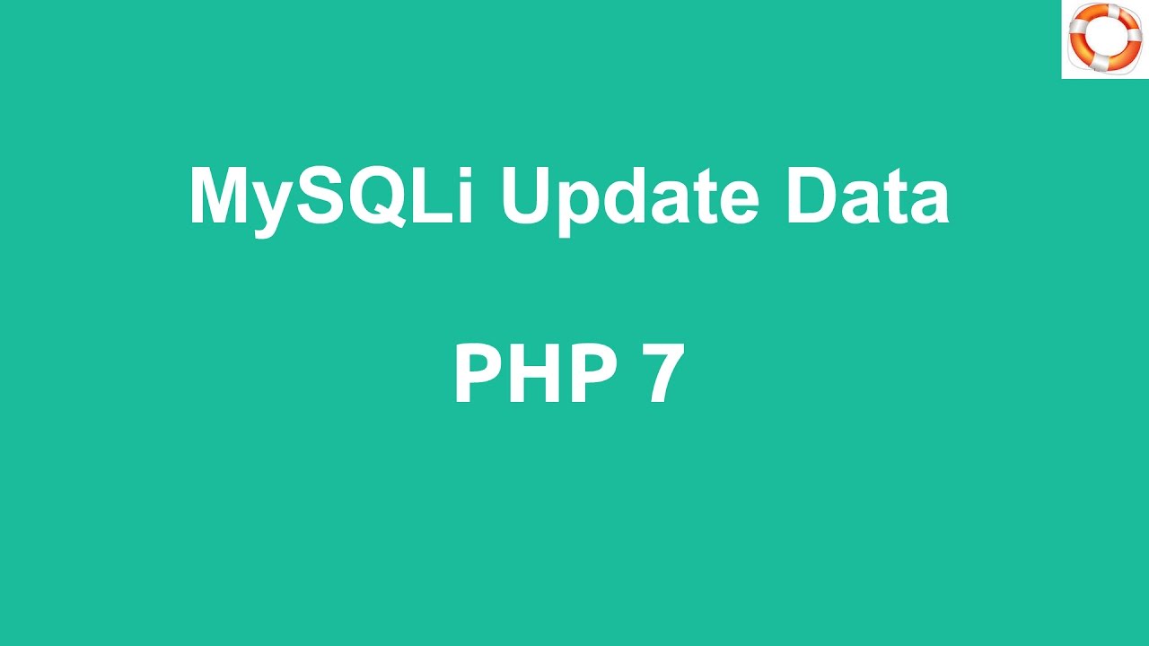 PHP 7 MySQL Update Data into Table
