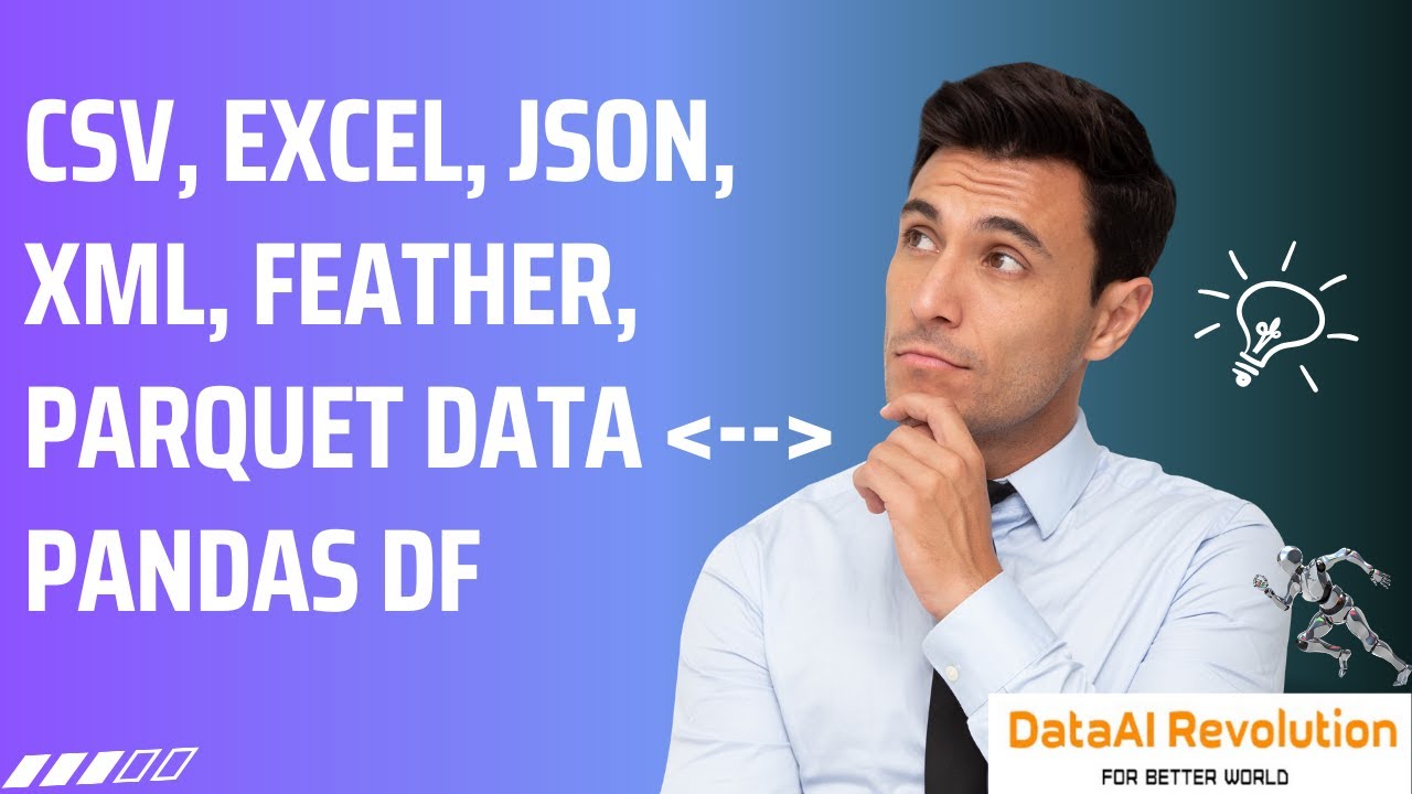 Read CSV Excel JSON XML Feather Parquet Data to Pandas | Write Pandas DF in  CSV Excel JSON XML