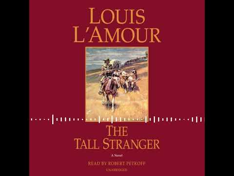 The Tall Stranger by Louis L'Amour - Audio book