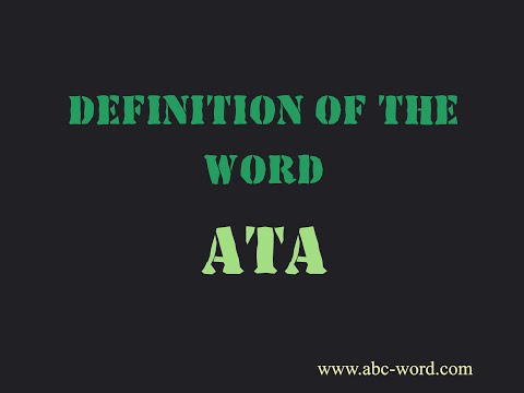 Definition of the word "Ata"