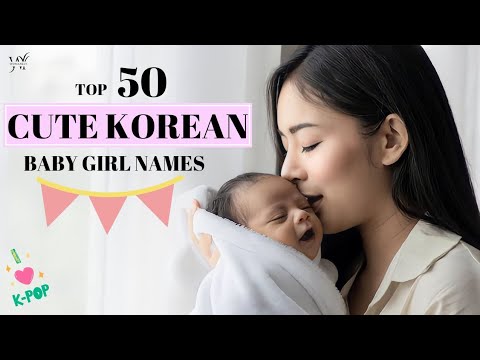 Top 50 Cute Korean Baby Girl Names with Meaning π°π·