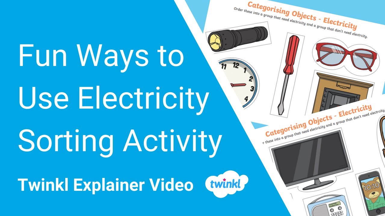 Fun Ways to Use Electricity Sorting Activity