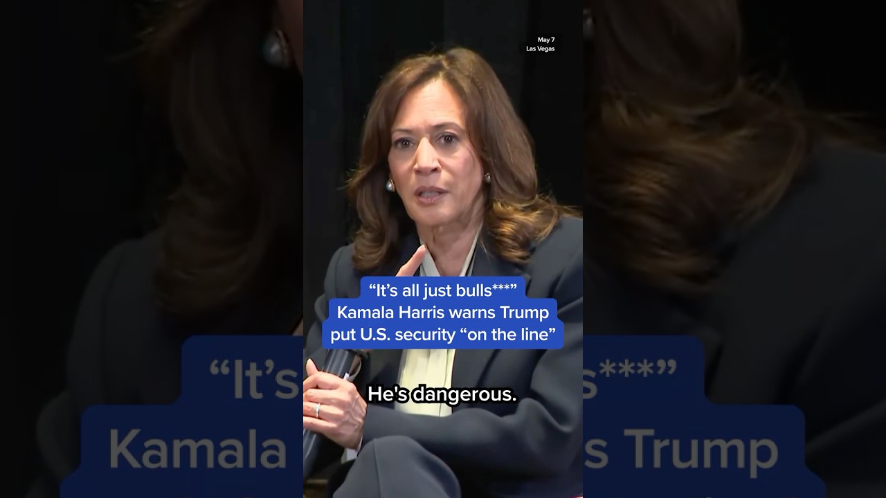 'It's all just bulls***' Kamala Harris warns Trump put U.S. security 'on the line'