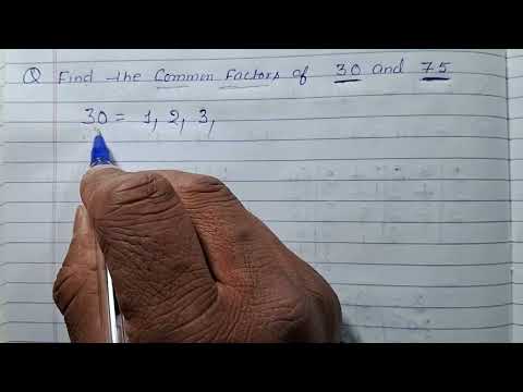 Find the common factors of 30 and 75