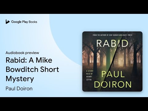 Rabid: A Mike Bowditch Short Mystery by Paul Doiron · Audiobook preview