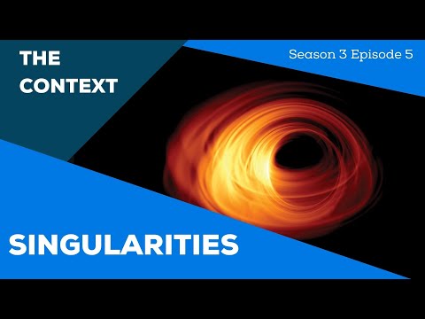 The Context S03E05: Singularities