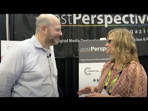 SIGGRAPH 2022 - postPerspective