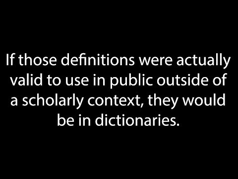 Changing word definitions for ideological purposes is destructive