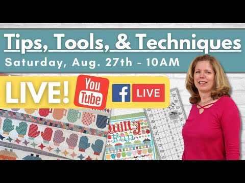 Tips, Tools & Techniques: August 2022