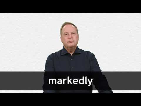 MARKEDLY definition and meaning | Collins English Dictionary