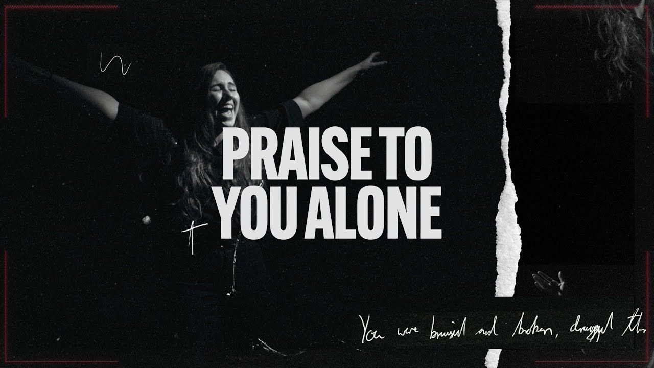 Praise To You Alone (Visualizer) - Gas Street Music, Millie Tilby
