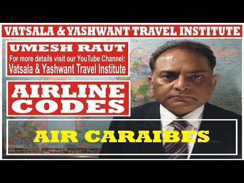 AIR CARAIBES | AIRLINE CODES || for || FARES & TICKETING COURSE