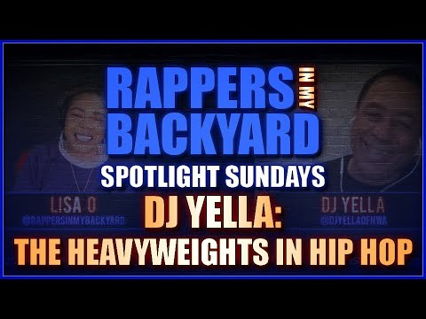 DJ Yella: The Heavyweights In Hip Hop - Spotlight Sundays