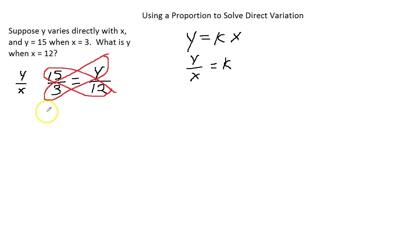 Use a Proportion to Solve Direct Variation