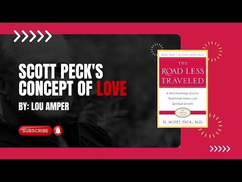 Scott Peck's Concept of Love