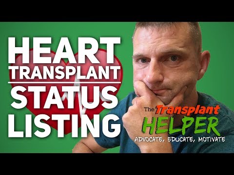 #HeartTransplant #UNOS Status Listing Video | My2ndHeartBeat