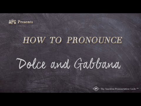 How to Pronounce Dolce and Gabbana (Real Life Examples!)