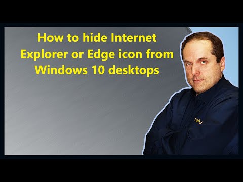 How to hide Internet Explorer or Edge icon from Windows 10 desktops