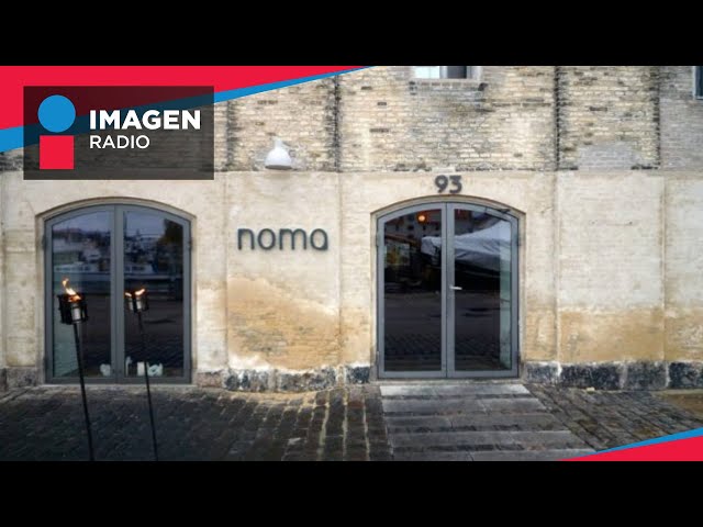 Restaurante Noma cerrará sus puertas en 2024 | IMAGEN RADIO